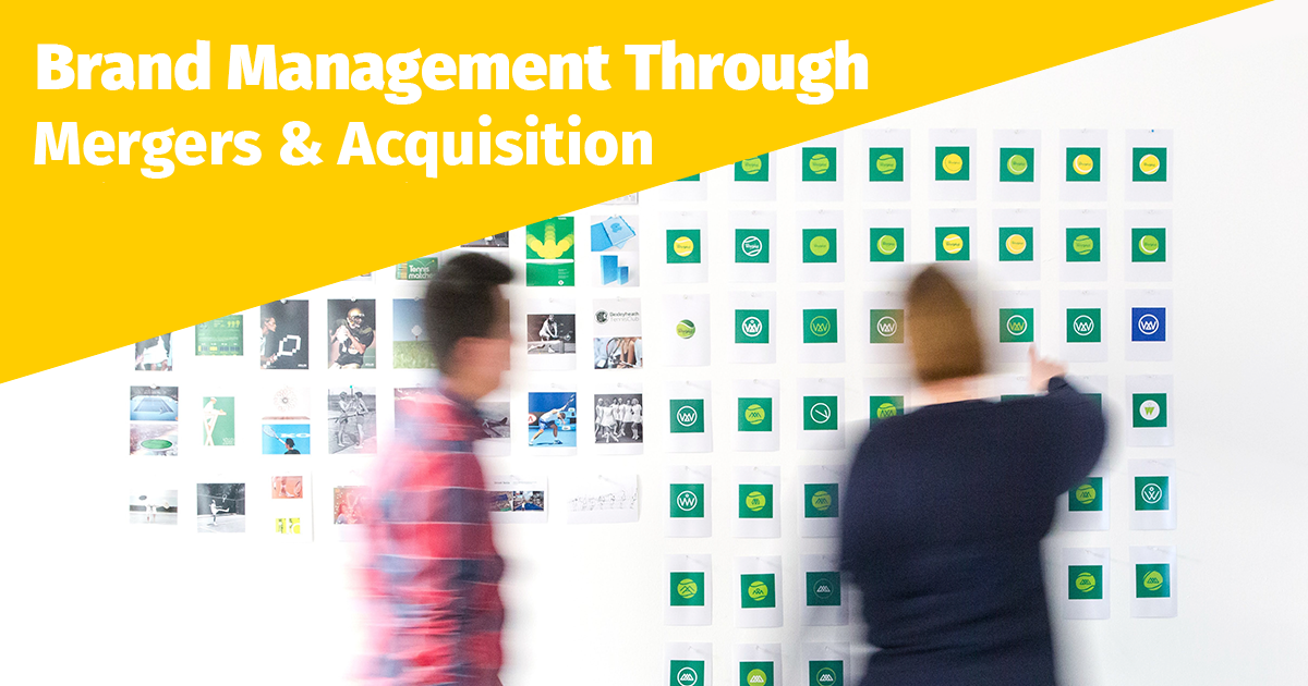 Brand Management Through Mergers & Acquisition